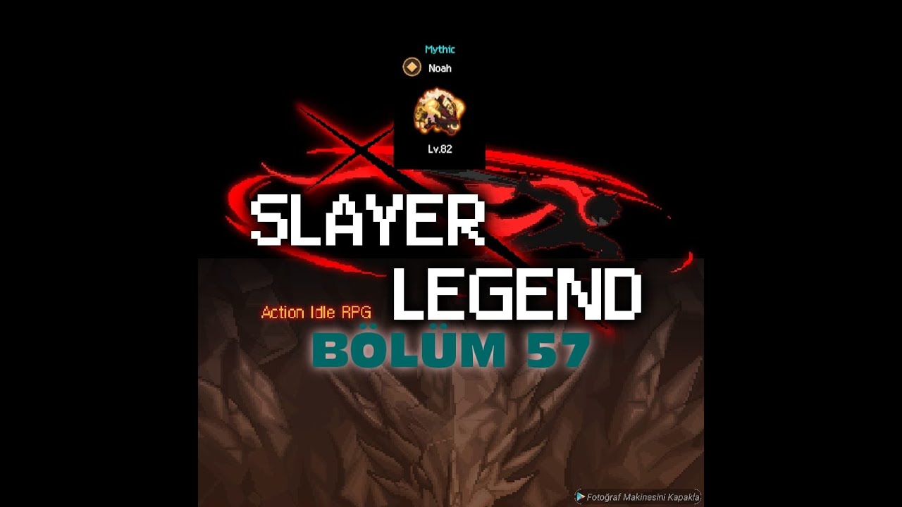SLAYER LEGEND I SON PETİMİZİDE HALLETTİK BEKLE BİZİ DRAGONAS I #BÖLÜM ...