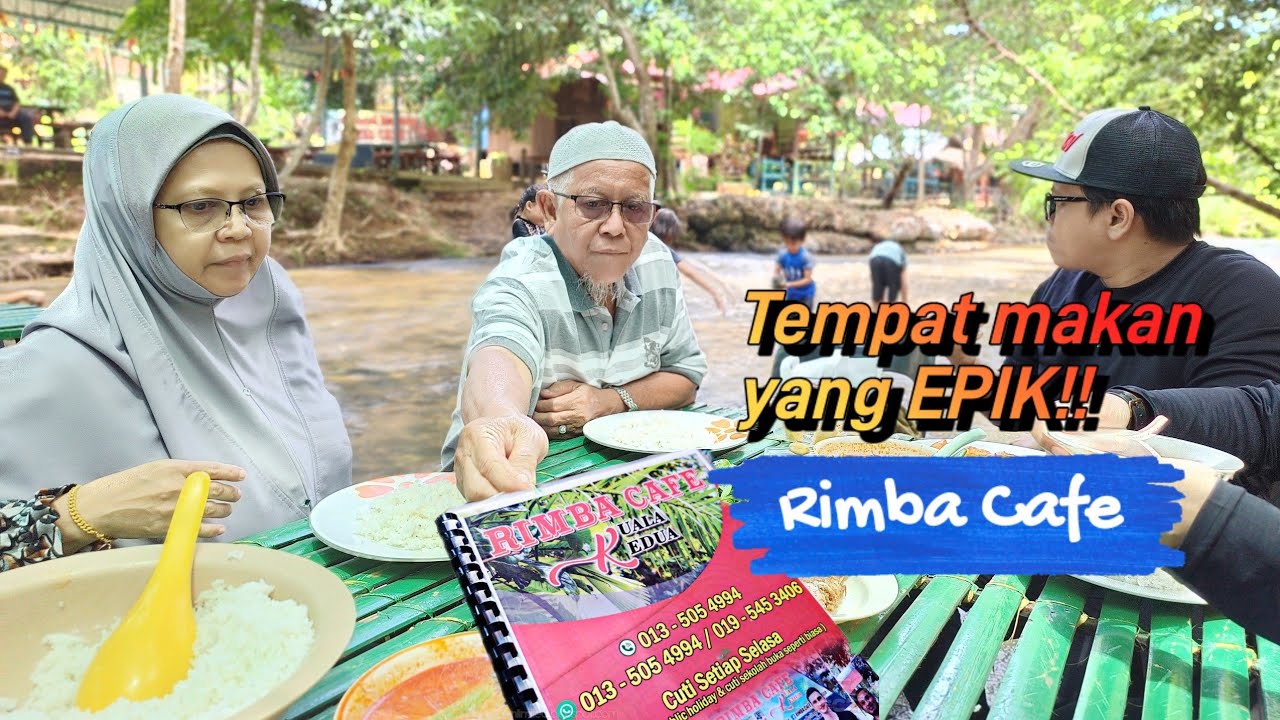 Vlog #23: Menarik di Kedah | Rimba Cafe, Kuala Kedua | Family Trip ...