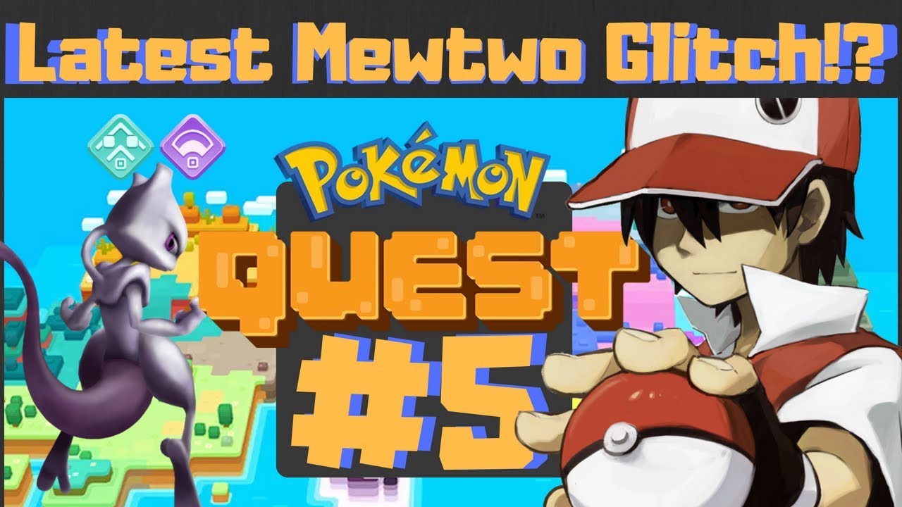 Pokemon Quest Mewtwo Glitch - YouTube