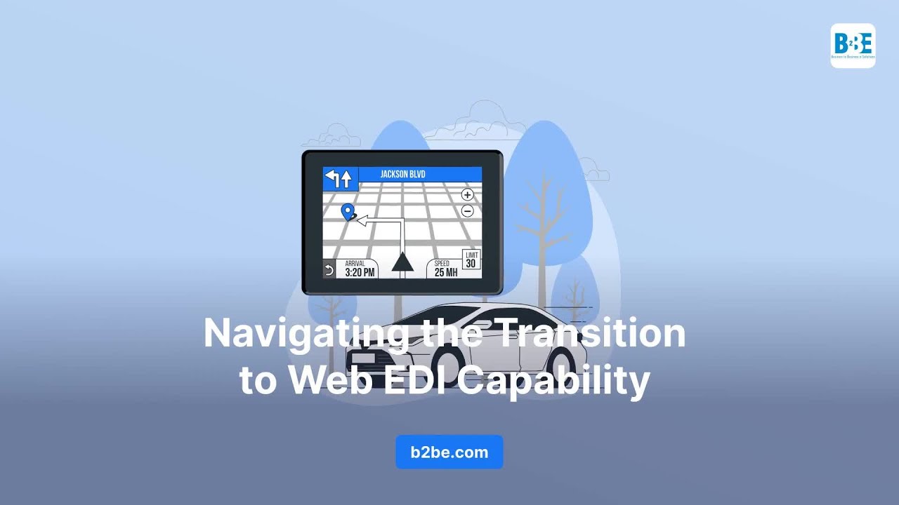 Navigating the Transition to Web EDI Capability | B2BE - YouTube
