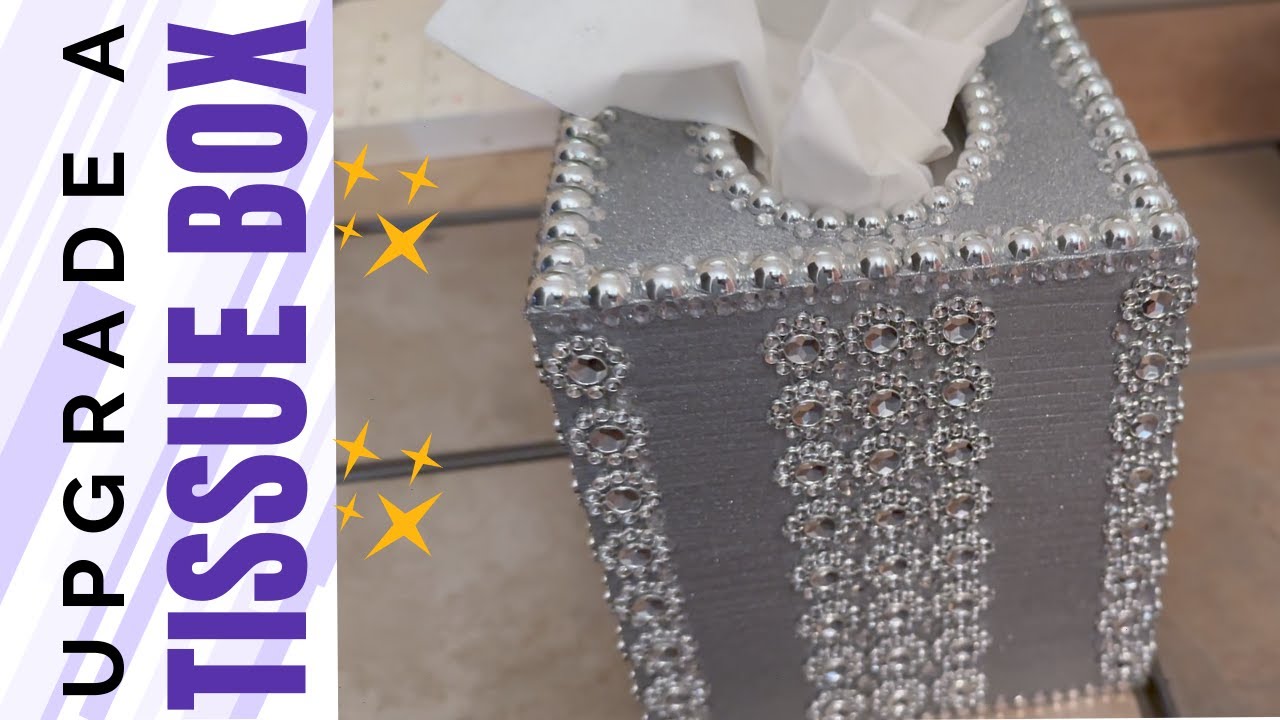 DIY Glam Tissue Box Makeover. Bedazzle Tissue Box. Easy and Affordable ...