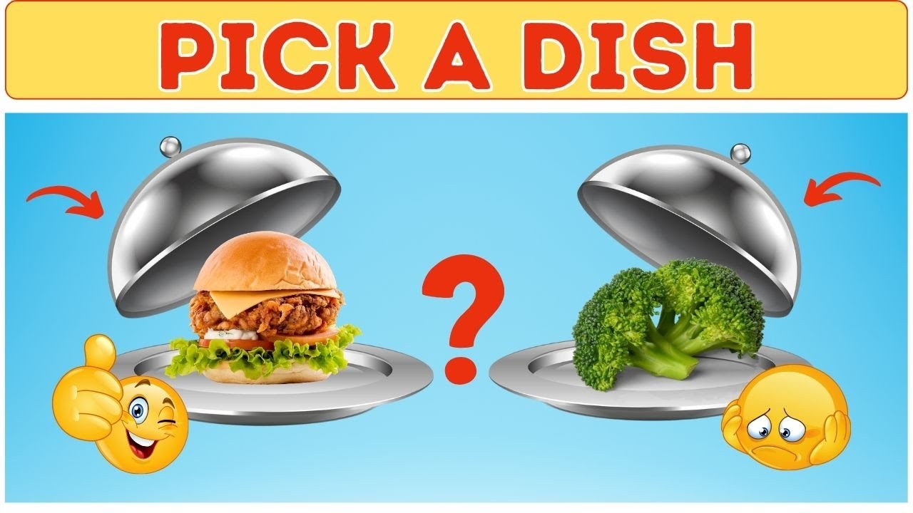 Pick a Dish challenge | Good Vs Bad Food Edition | Choose Your Gift ...