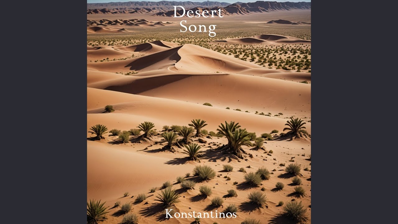 Desert Song - YouTube