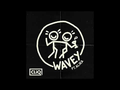 CLiQ Ft Wiley, Alika & Double S - Wavey (VIP Mix)