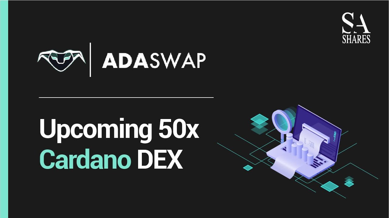 Adaswap - Upcoming 50 x Cardano DEX - YouTube