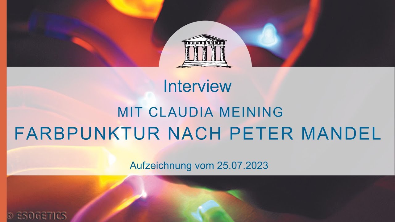 Interview mit Claudia Meining - Farbpunktur nach Peter Mandel ...