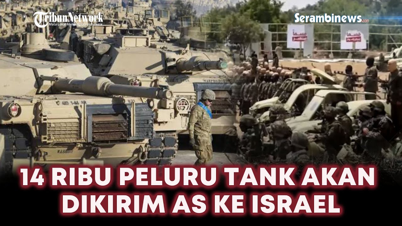 🔴14 Ribu Peluru Tank Akan AS Kirim ke Israel Tanpa Persetujuan Kongres ...