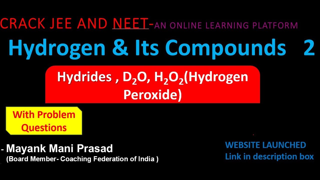 Ionic Hydrides , Covalent Hydrides, Hydrogen Peroxide( H2O2) with ...