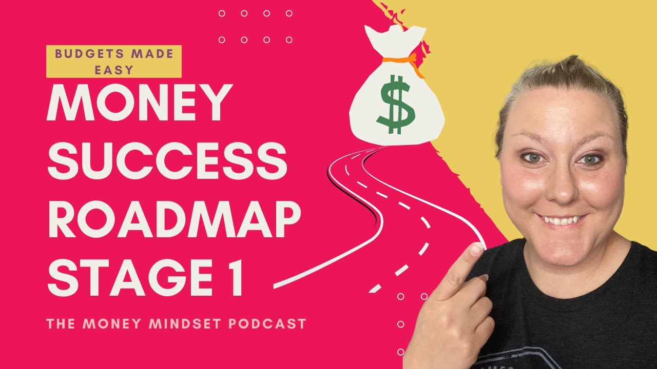 Money Success Roadmap Stage 1 - YouTube