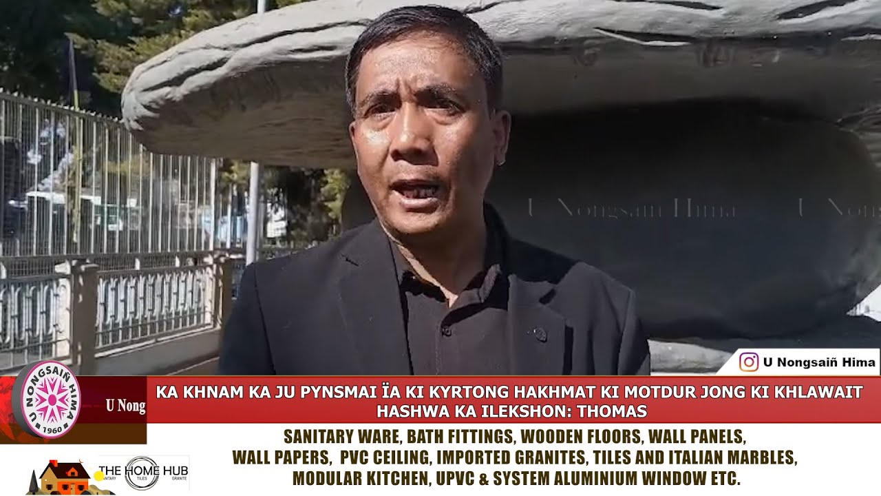 KA KHNAM KA JU PYNSMAI ÏA KI KYRTONG HAKHMAT KI MOTDUR JONG KI KHLAWAIT ...