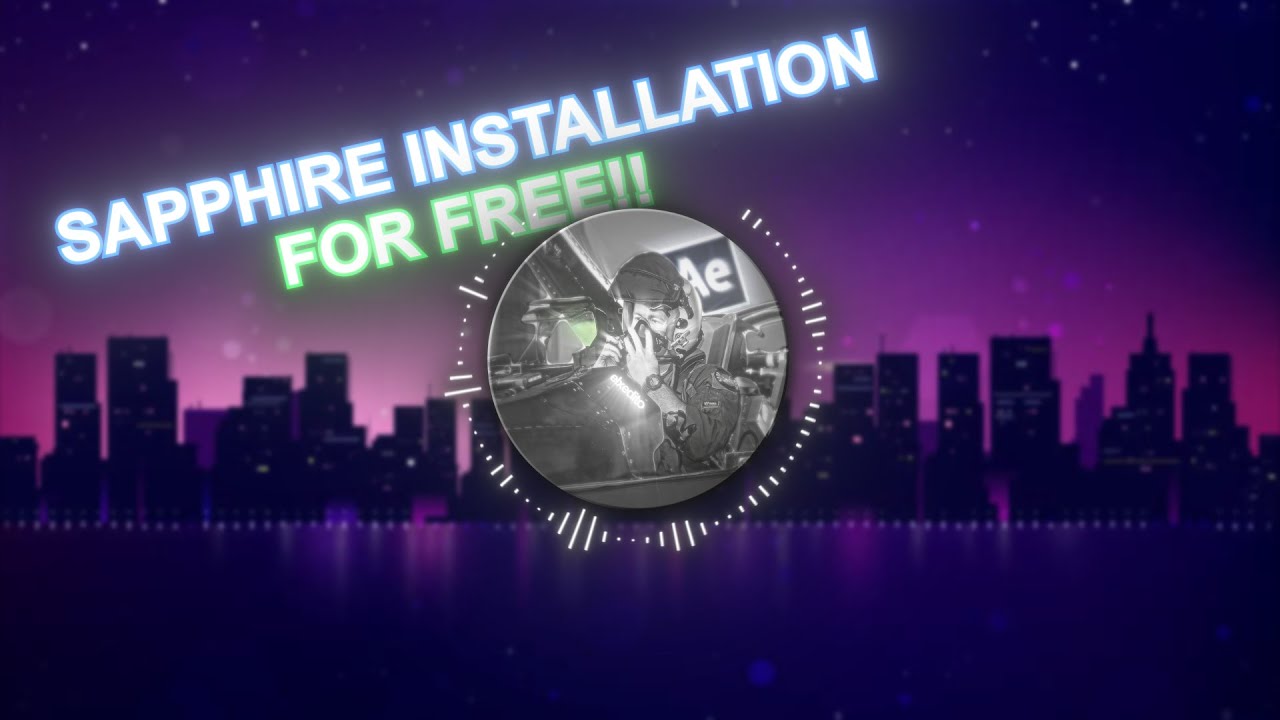 SAPPHIRE installation tutorial - YouTube