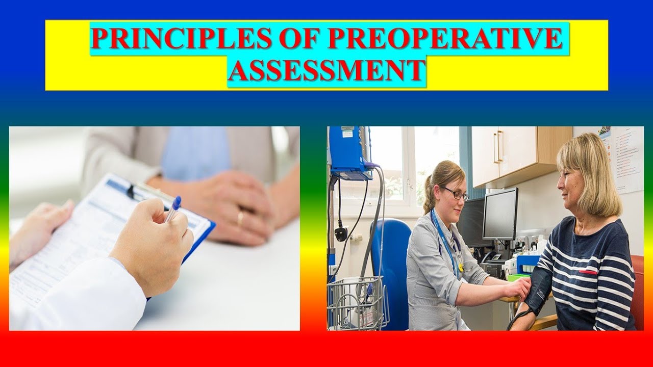 PRINCIPLES OF PREOPERATIVE ASSESSMENT - YouTube
