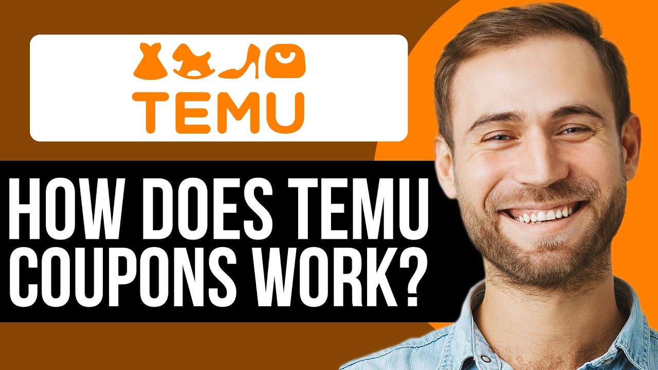 How Does Temu Coupons Work? (Explained) - YouTube