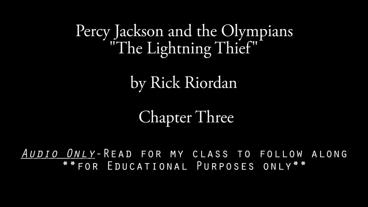 Percy Jackson Chapter 3 Audio Only - YouTube