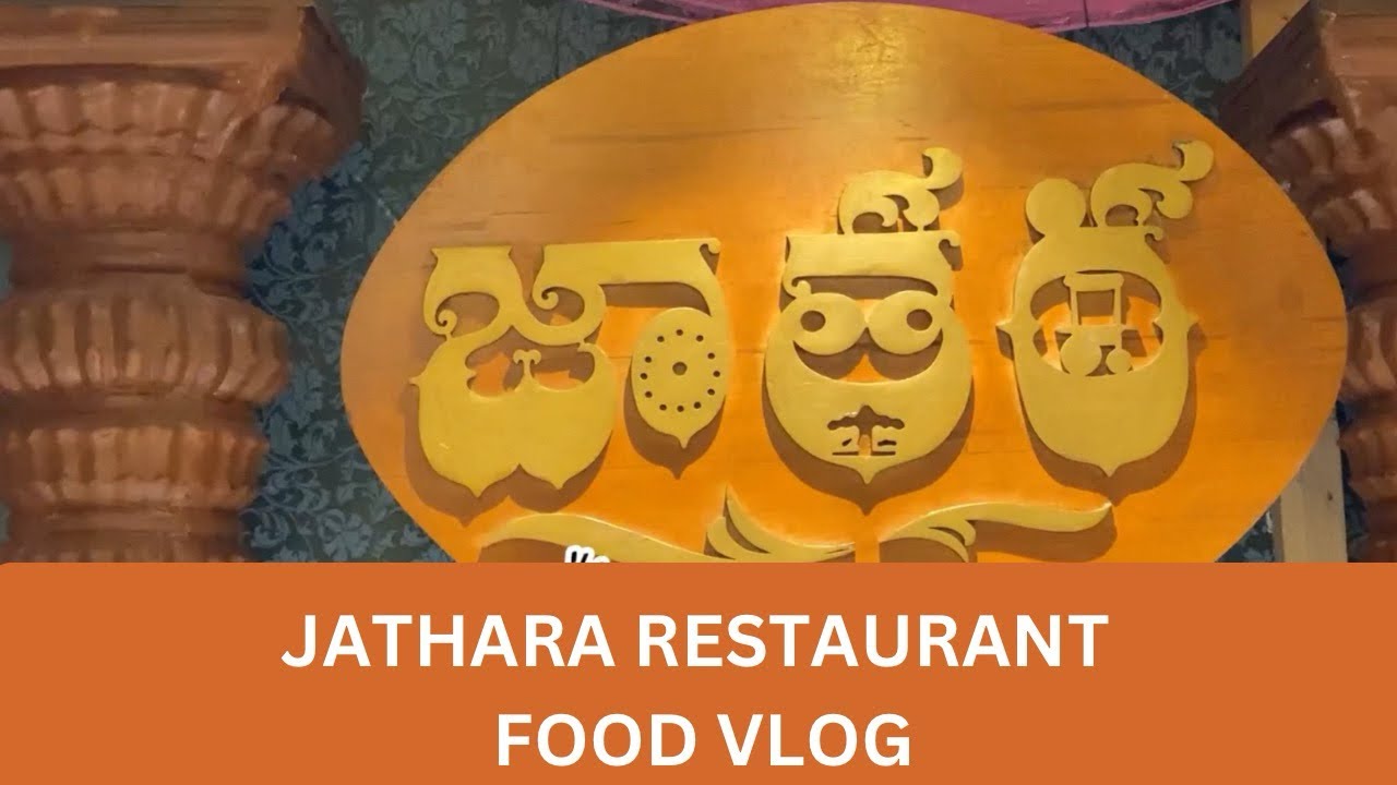 Jathara Restaurant Food Vlog | Mr and Mrs Sarika - YouTube