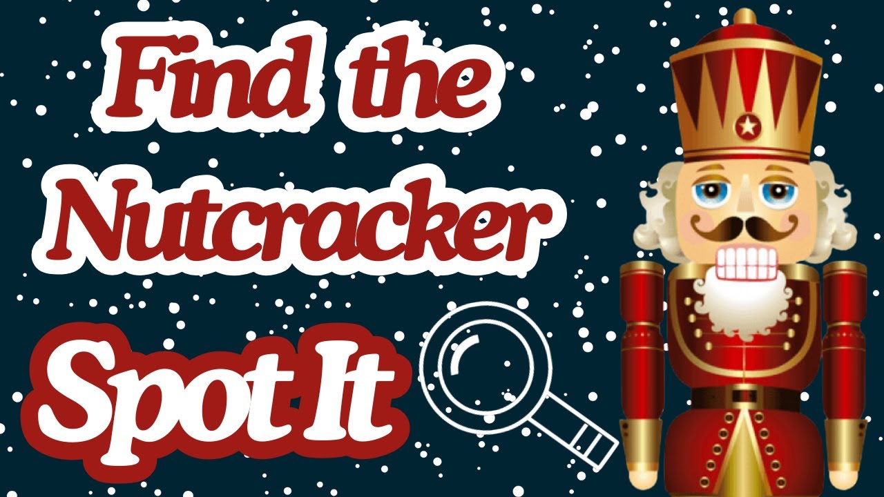 The Nutcracker Spot It| Find the Nutcracker| Spot It| Christmas Brain Break| PE Warm Ups - YouTube