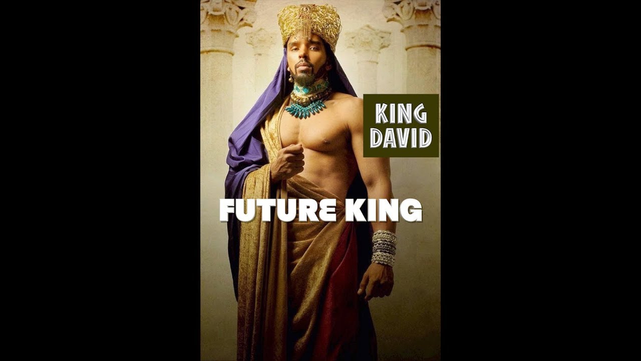 King David Will Be The Future Ruler Of The New Kingdom - YouTube