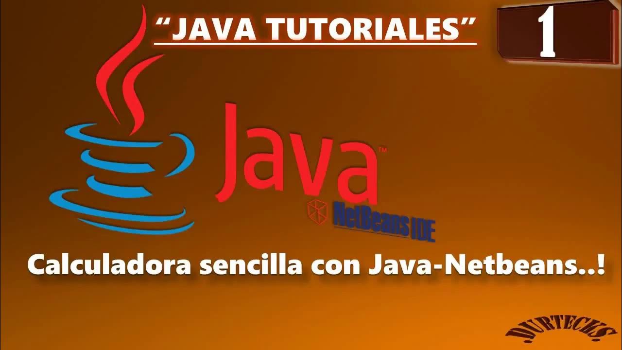 Tutorial 1: Calculadora sencilla con Java-Netbeans - YouTube