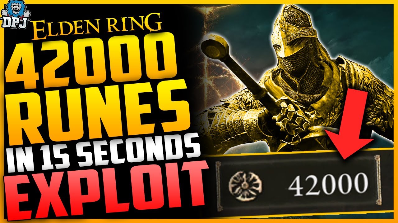 Elden Ring INSANE EXPLOIT - 42000 RUNES In 15 SECONDS EASY With NO ...