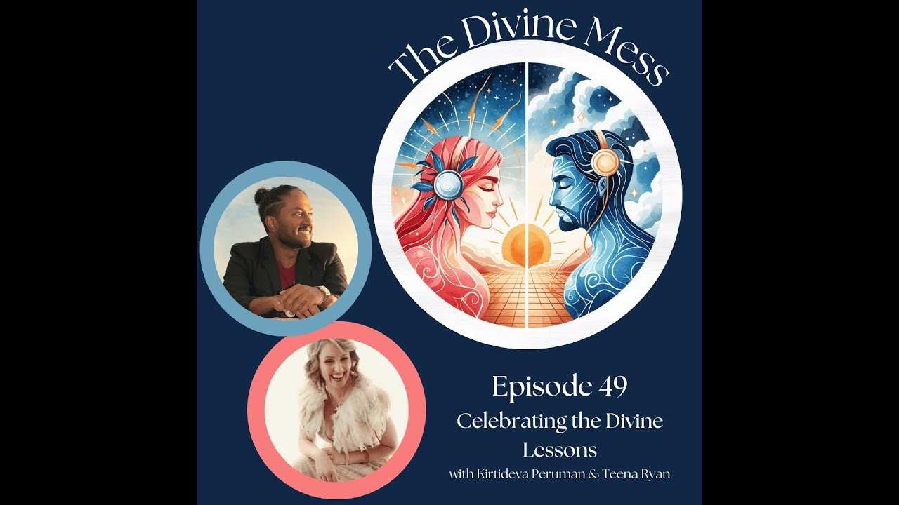 🎉 Episode 49 - Celebrating the Divine Lessons! 🌟🎙️ - YouTube