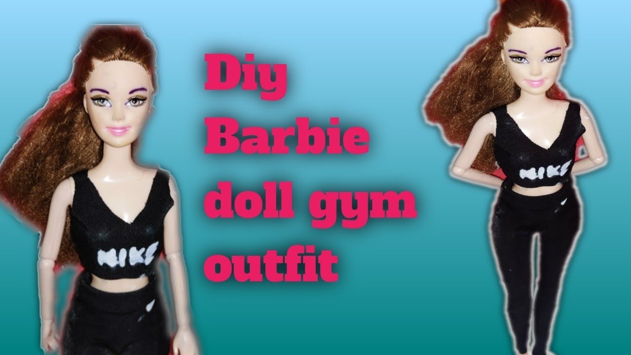 Diy Barbie doll gym outfit / making a gym suit for Barbie doll # ...
