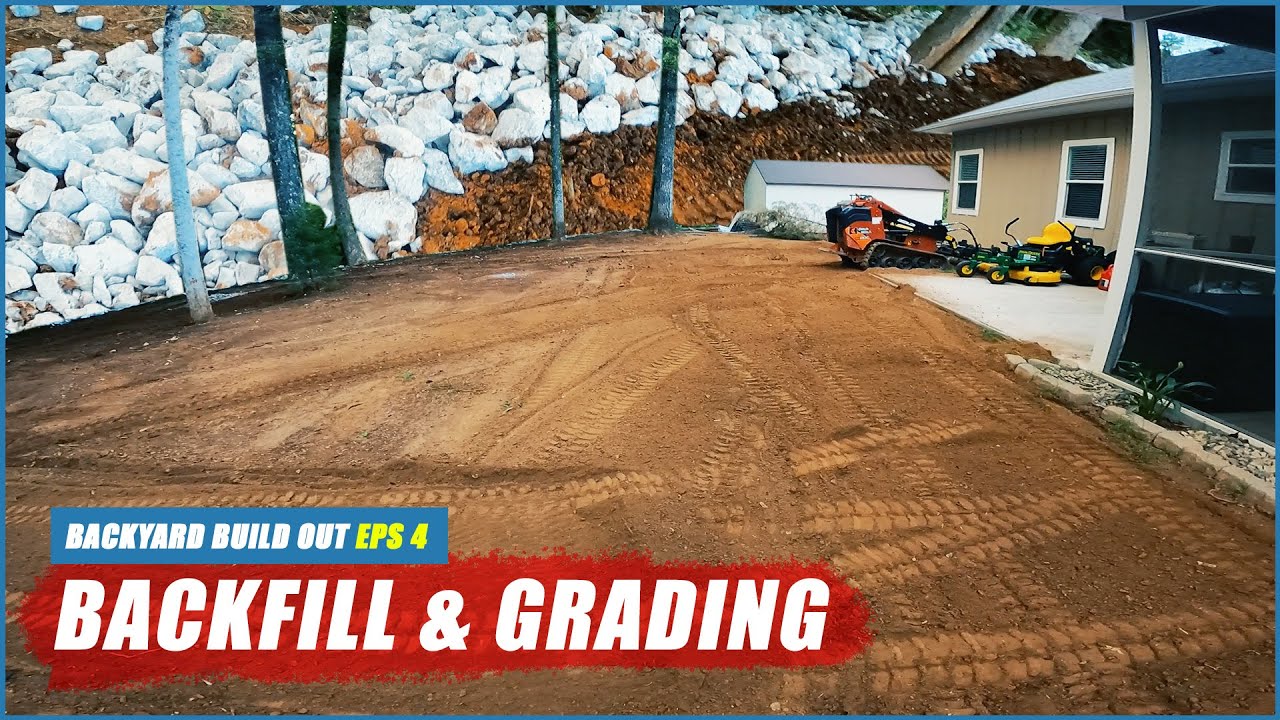 Custom Garage Backyard Build Out- EP4 Backfill & Grading - YouTube