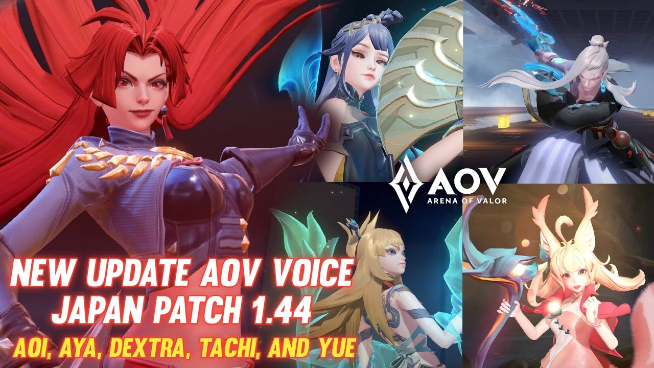 NEW UPDATE AOV VOICE JAPAN 1.44 | AOI, AYA, DEXTRA, TACHI, YUE - Arena ...
