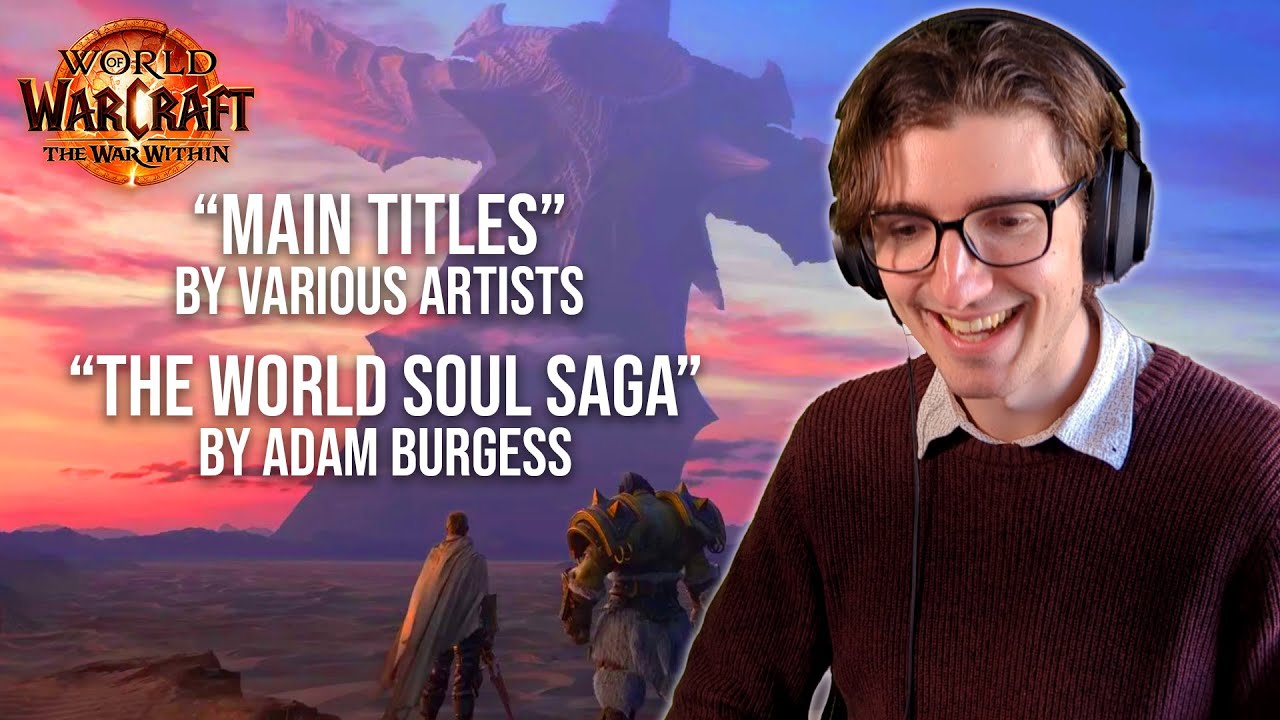 Main Titles & The World Soul Saga - Music Reaction (World of Warcraft ...