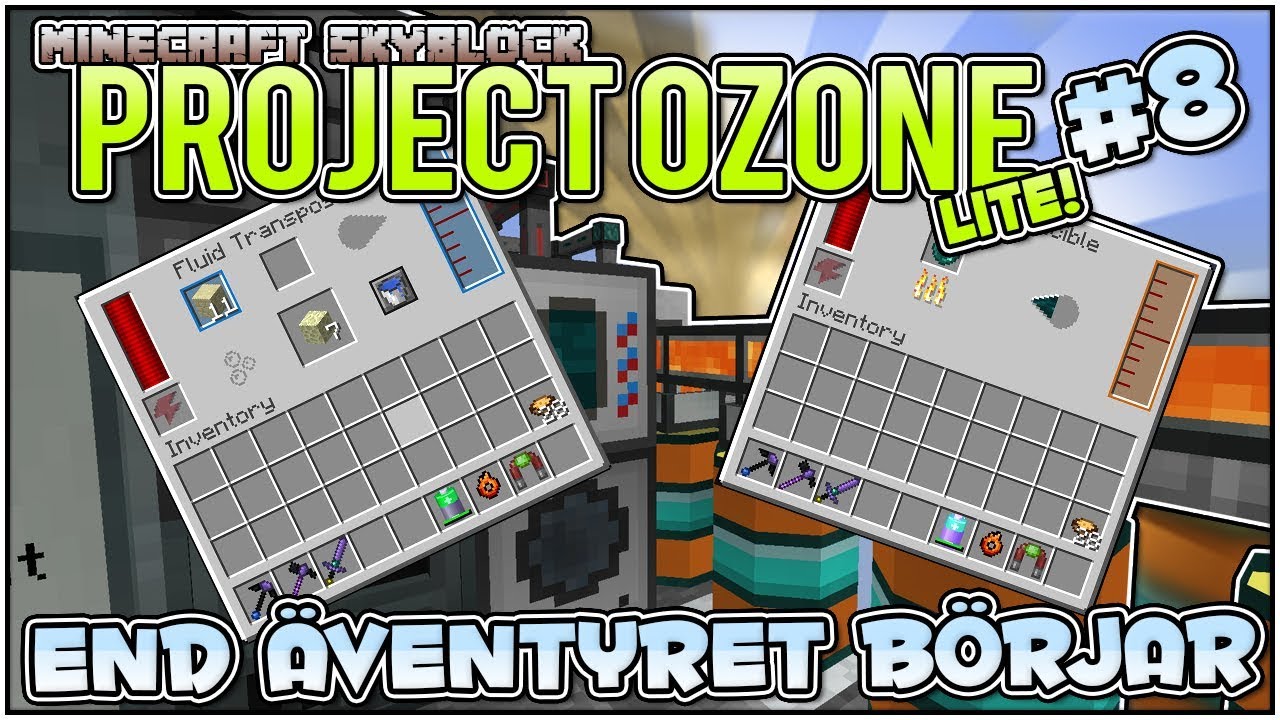 End Äventyret Börjar #8 - Minecraft: Project Ozone Lite - "Modpack ...