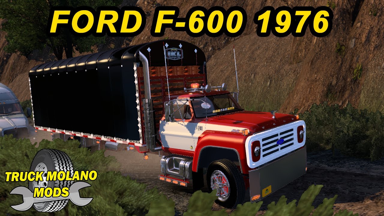 FORD "PIRAGUA" F-600 1976 ATS MAPKALO #americatrucksimulator #ats # ...