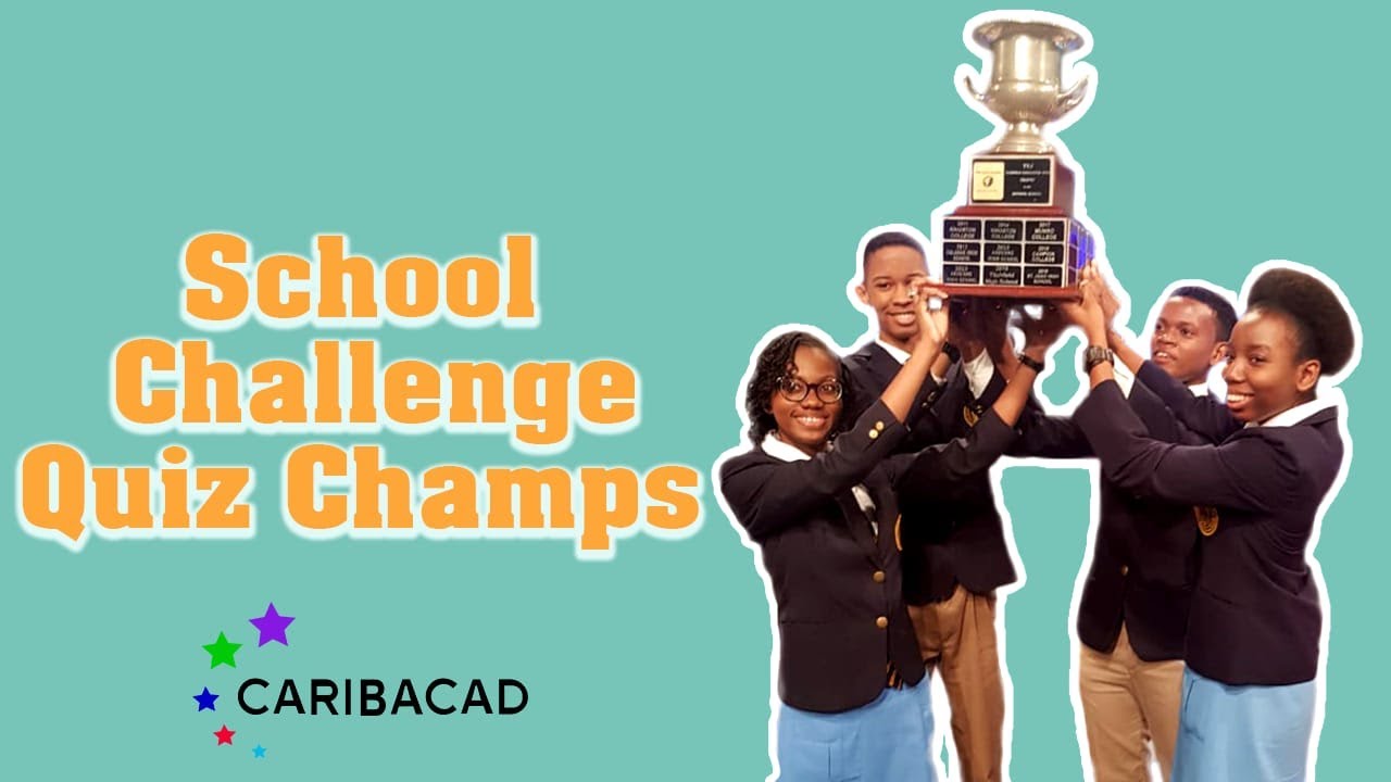 SCHOOL CHALLENGE QUIZ 2020 AN INTERVIEW WITH A CHAMPION CARIBACAD school-challenge-quiz-2020-an-interview-with-a-champion-caribacad