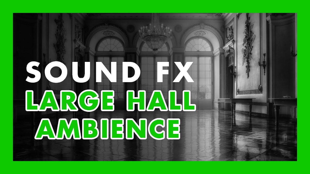 LARGE HALL ambience - (Sound Effec) 💯 - YouTube