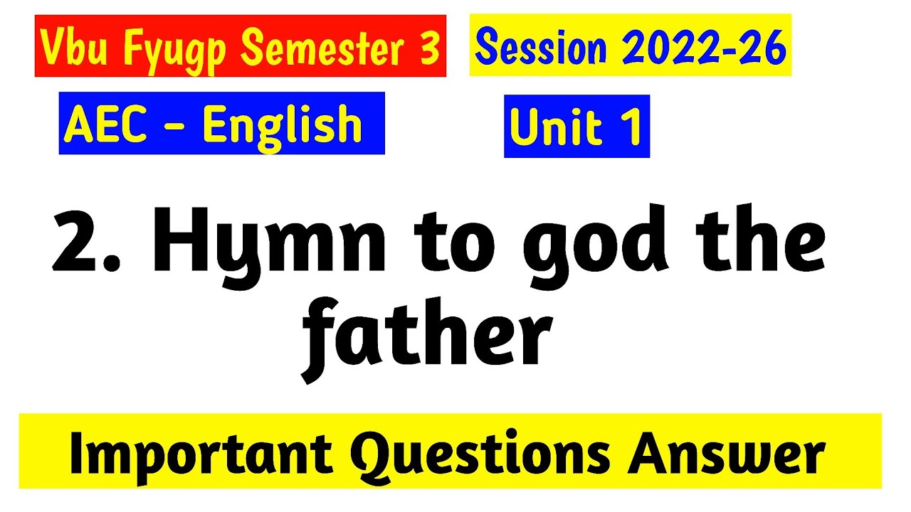 Vbu Fyugp Semester 3 | Aec English | Hymn To God The Father l Vvi ...