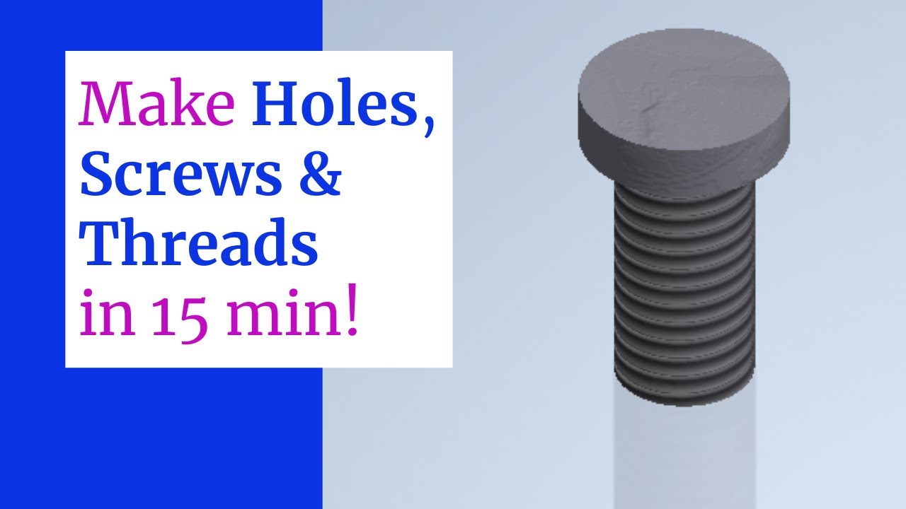 Easy way to make bolt and holes under 20 min- Inventor Tutorial for ...