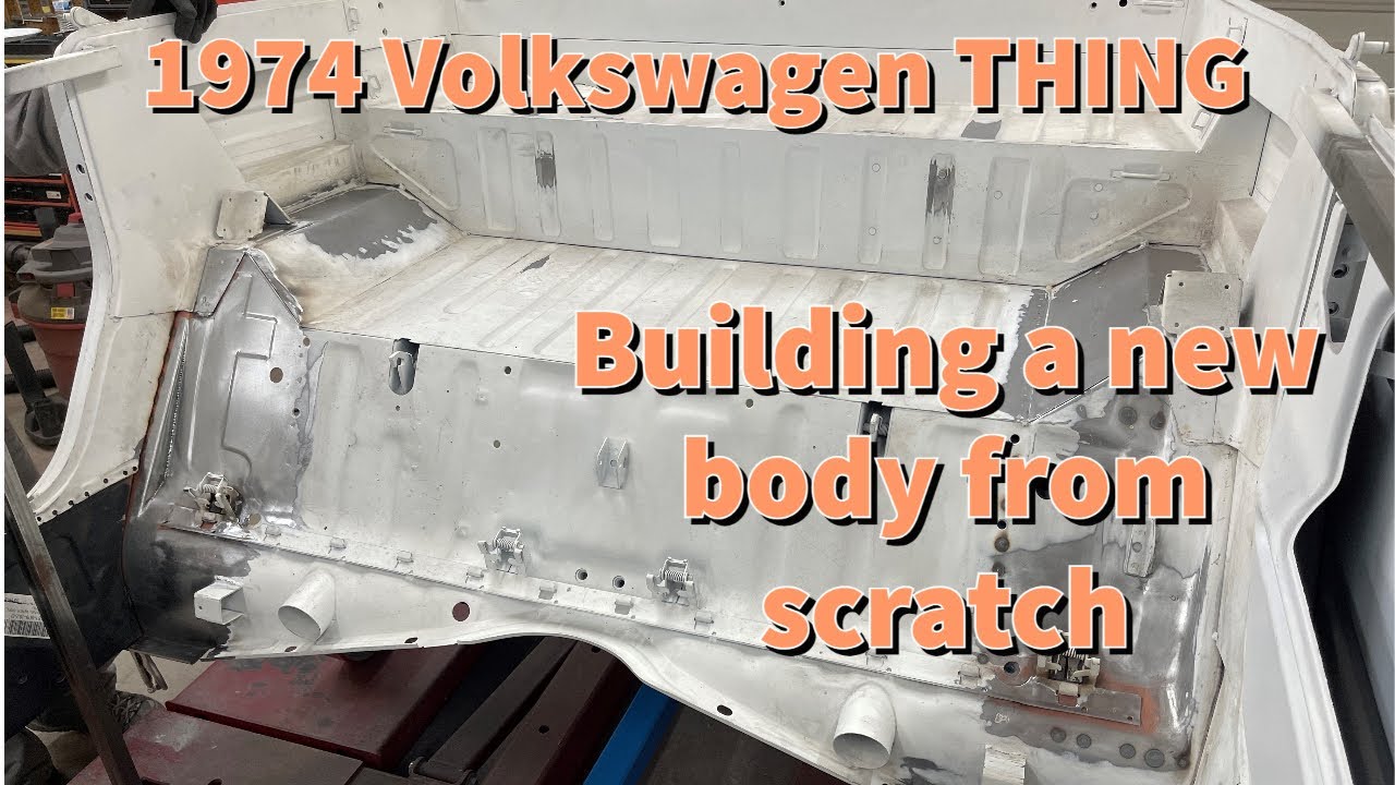 1974 Volkswagen THING, Cutting out the rusty body and rebuilding it ...