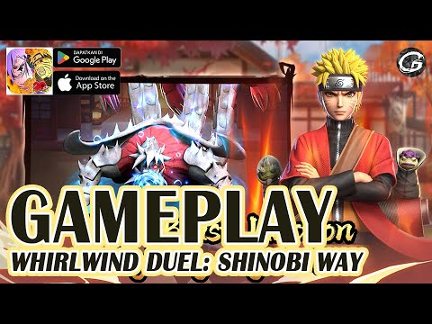 WHIRLWIND DUEL: SHINOBI WAY GAMEPLAY - NARUTO GAME (ANDROID/IOS) - YouTube