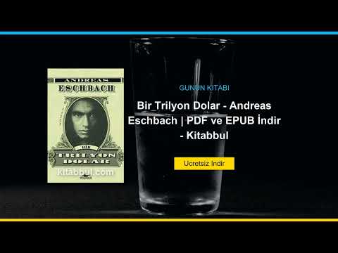 📚 Bir Trilyon Dolar - Andreas Eschbach | PDF ve EPUB İndir - Kitabbul | Kitabbul