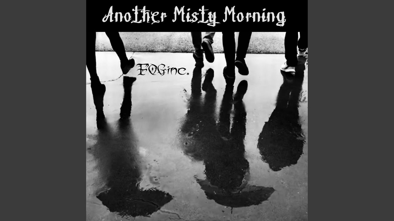 Another Misty Morning - YouTube