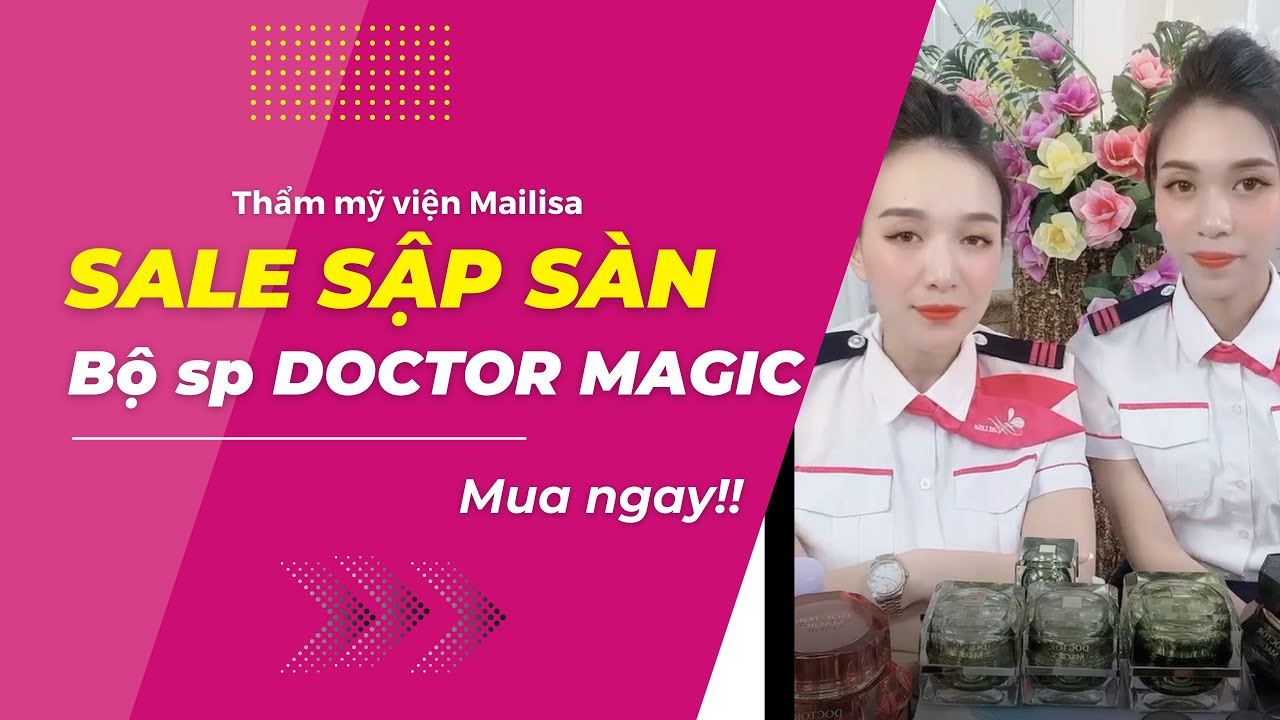 Nóng! Giảm giá sản phẩm Doctor Magic tại Mailisa. Nhanh tay số lượng có ...