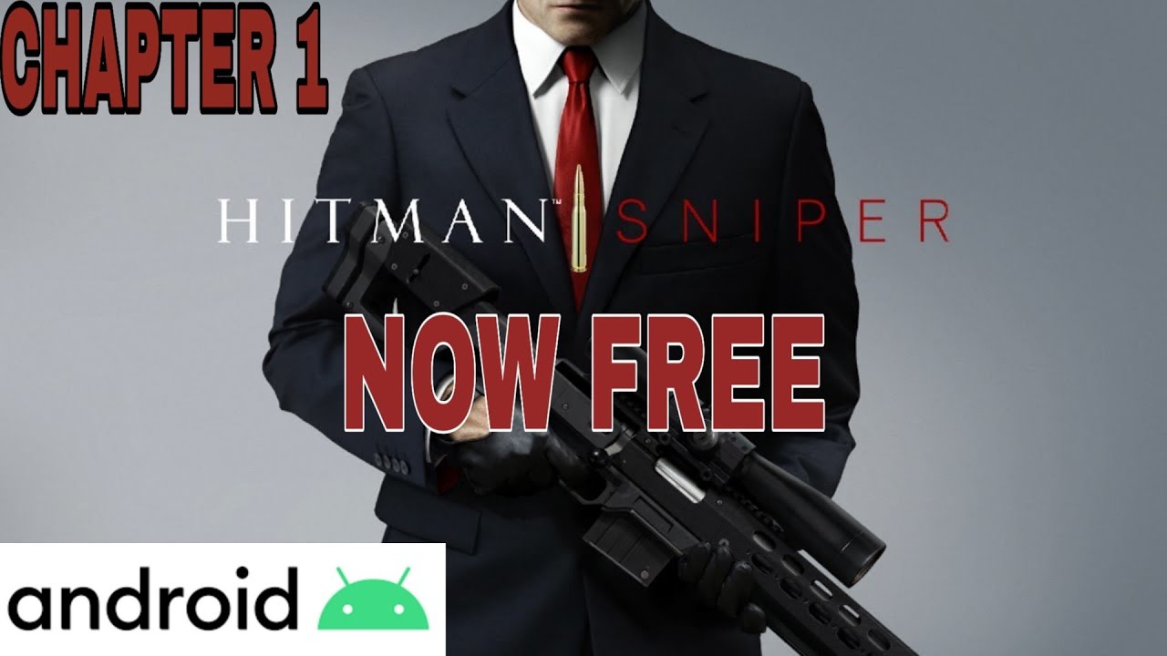 Android Shooting game (HITMAN SNIPER Chapter 1 Gameplay) - YouTube