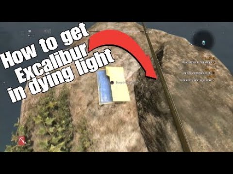 How to get Excalibur blueprint in (dying light) - YouTube