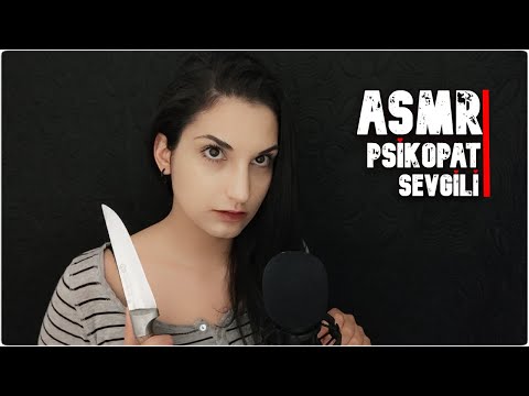 [ASMR] PSİKOPAT SEVGİLİ ROLEPLAY ☠️ | UYKU 🥱 | RELAX 👻