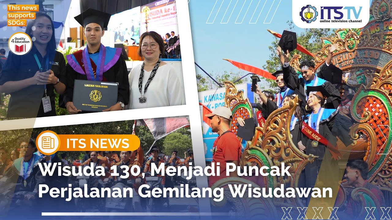 Wisuda 130 Day 1: Rektor Baru ITS Resmi Lepas 1138 Wisudawan FT-SPK dan ...