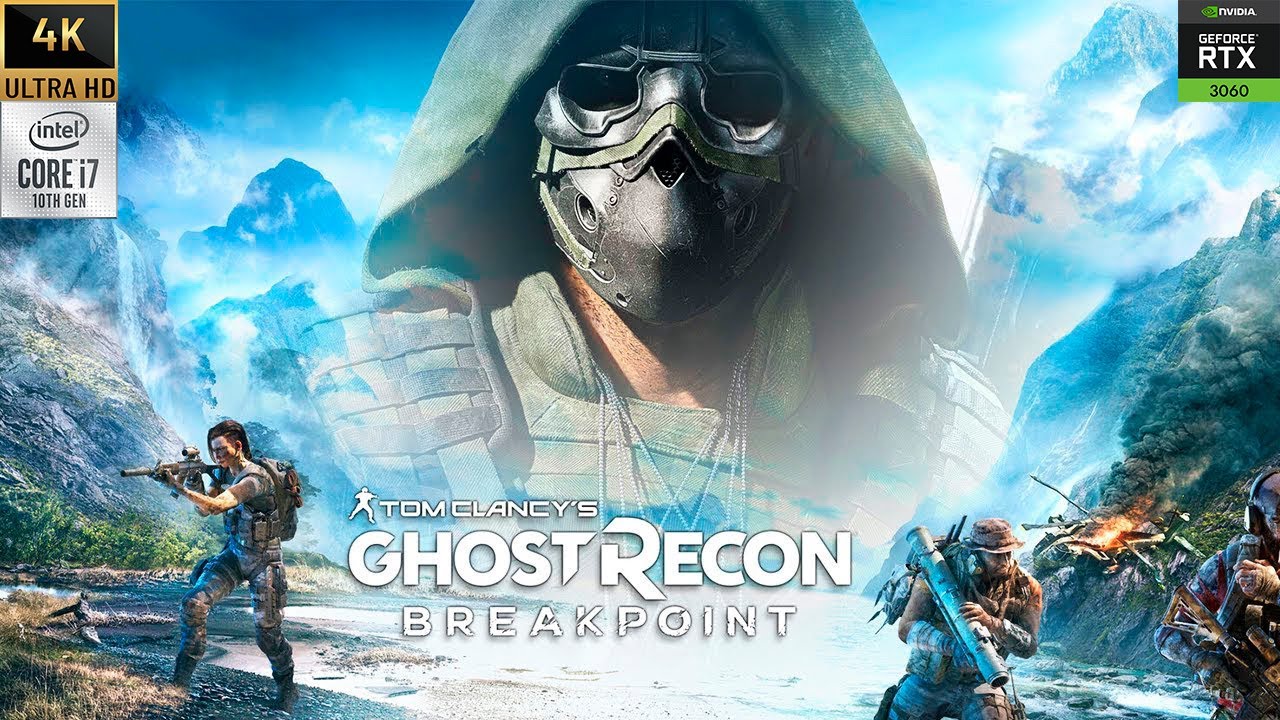 TOM CLANCY´S GHOST RECON BREAKPOINT : RTX 3060 + I7 10700 | 4K ULTRA SETTINGS - YouTube