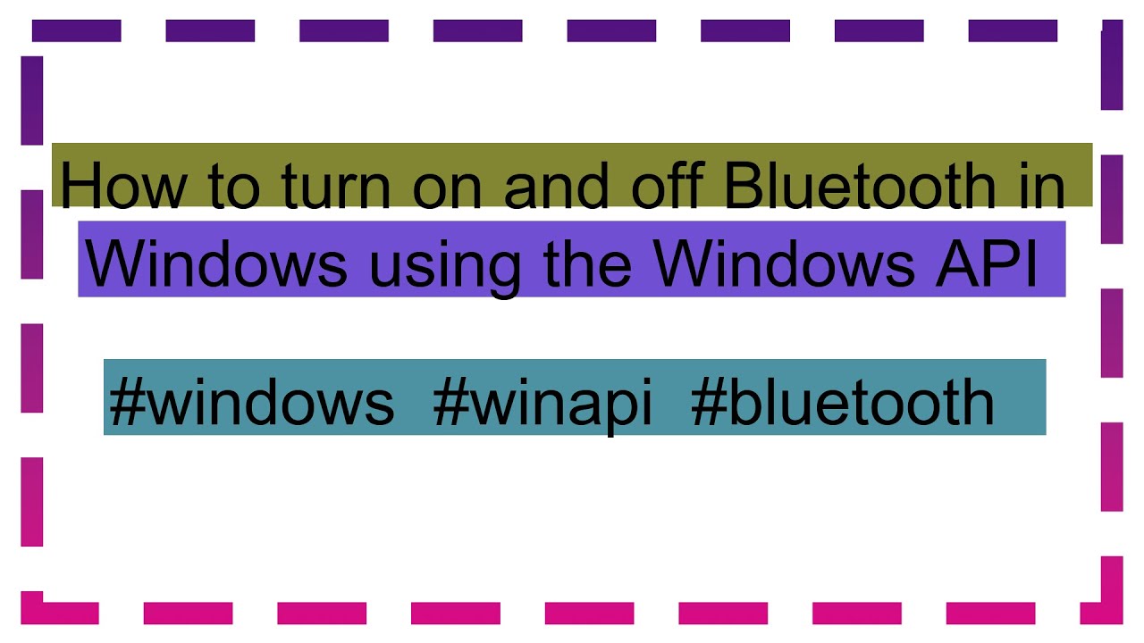 How to turn on and off Bluetooth in Windows using the Windows API - YouTube