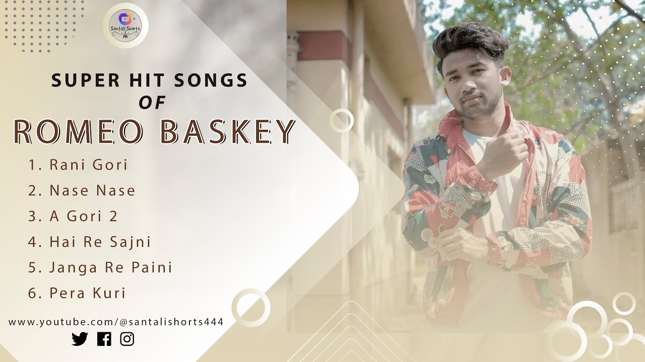 SUPER HIT SANTALI SONGS OF ROMEO BASKEY || NEW SANTALI COLLECTION || # ...