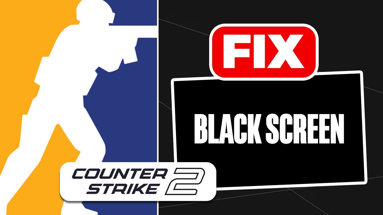 How To Fix Black Screen in CS2 - YouTube