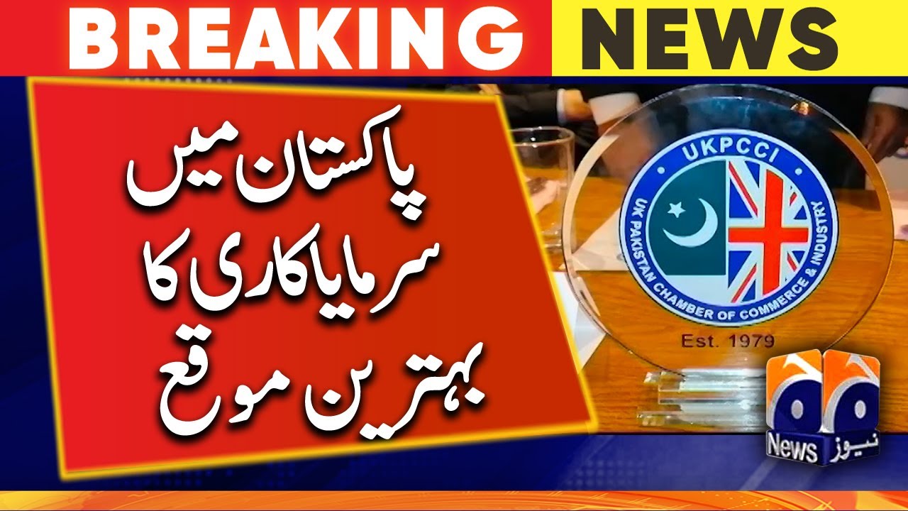 UK - Best investment opportunity in Pakistan - British Pakistani ...