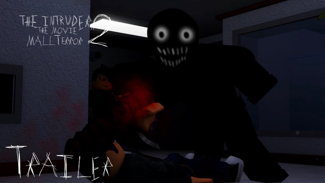 The Intruder Movie (Chapter 2: Mall Terror) TRAILER #1 - YouTube