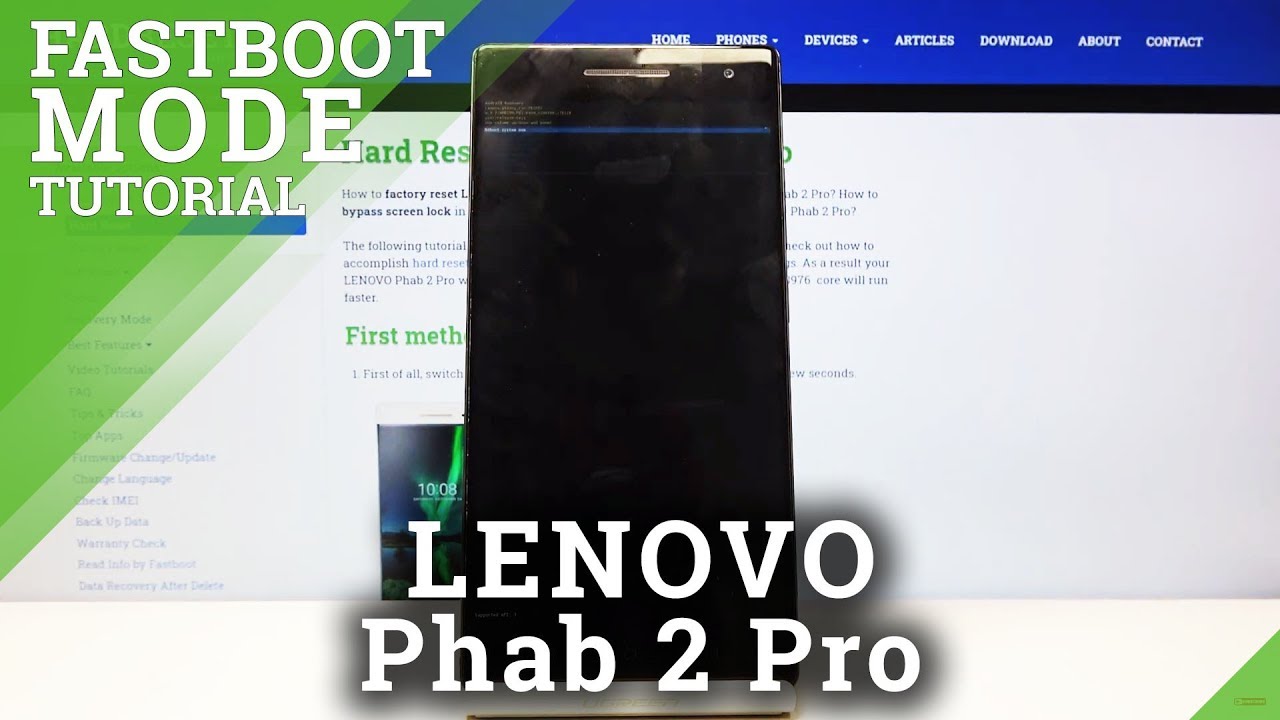 How to Use Fastboot Menu in Lenovo Phab 2 Pro – Open & Quit Fastboot ...